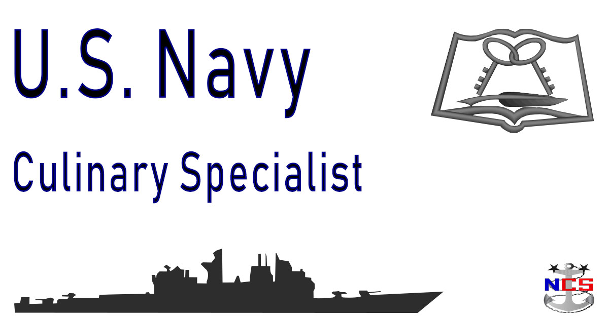 Navy Culinary Specialist CS CSS Navy Culinary Specialist CS CSS
